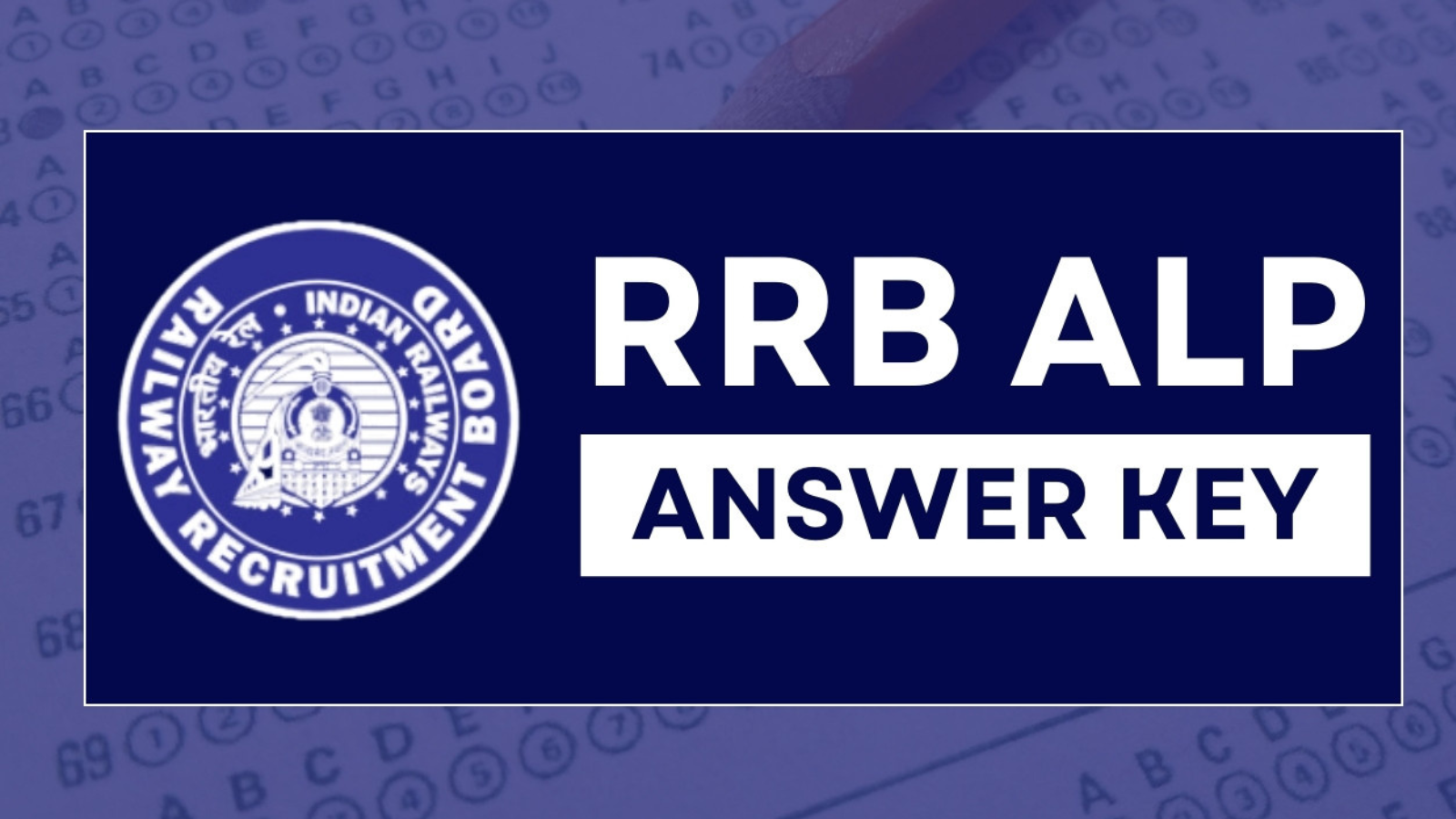 RRB ALP Answer Key 2024: RRB ने की Railway Assistant Loco Pilot - SHABD ...